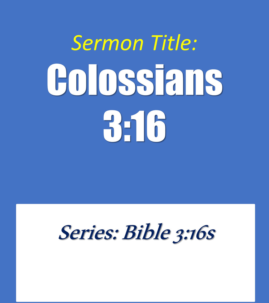 Colossians 3:16 – The Pastor's Helper